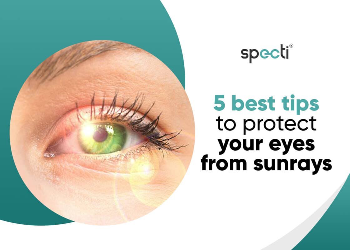 5 Tips to Protect Your Eyes from Sun Rays - Specti